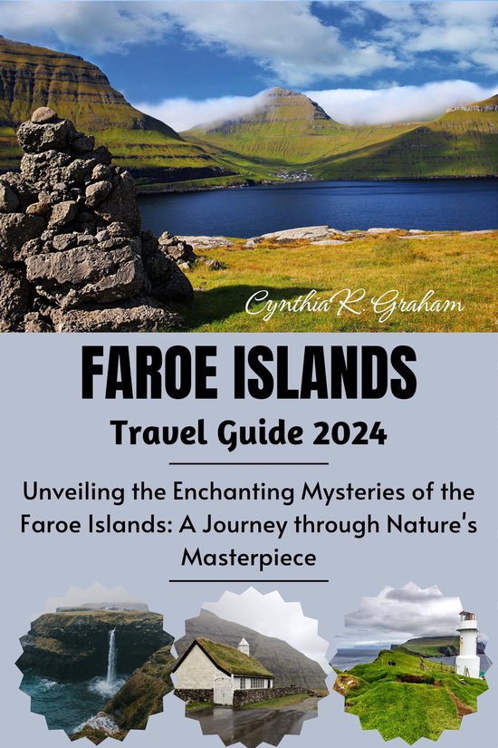 Trusted and Continental Guides 2 - Faroe Islands travel guide 2024 ...