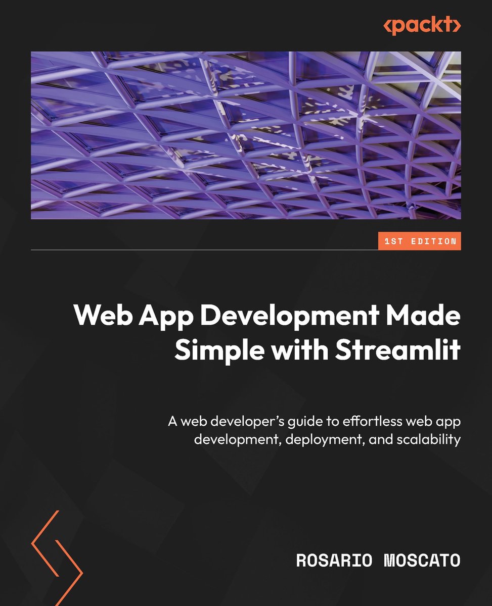 Web App Development Made Simple with Streamlit (ebook), Rosario Moscato |... | bol