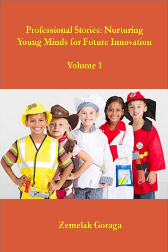 Professional Stories: Nurturing Young Minds for Future Innovation ...