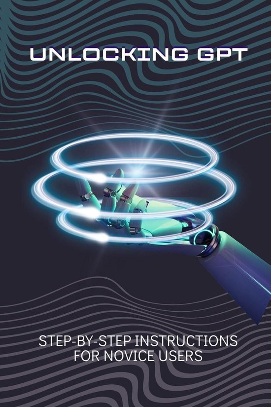 Chat GPT New Version 2 - Unlocking GPT: Step-by-Step Instructions for ...