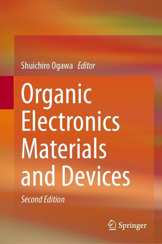 Organic Electronics Materials and Devices (ebook) | 9784431569367 ...