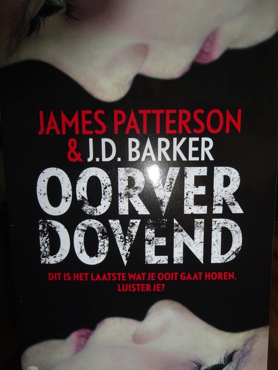 Oorverdovend James Patterson & J.D. Barker, J.D. Barker | 9789049201517 ...