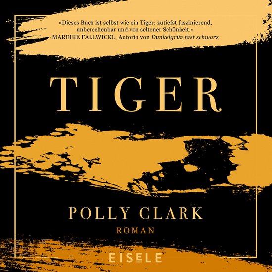 Tiger, Polly Clark | 4099995259582 | Boeken | bol