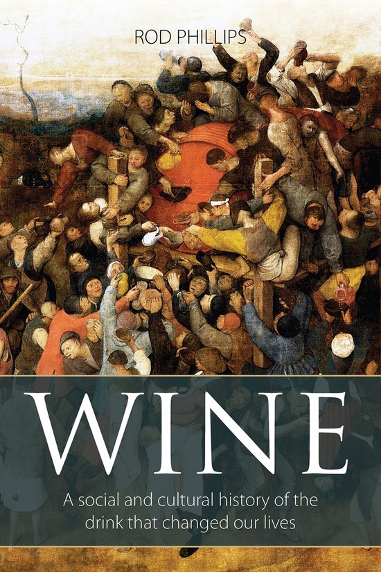 The Classic Wine Library- Wine, Rod Phillips | 9781913141745 | Boeken | bol