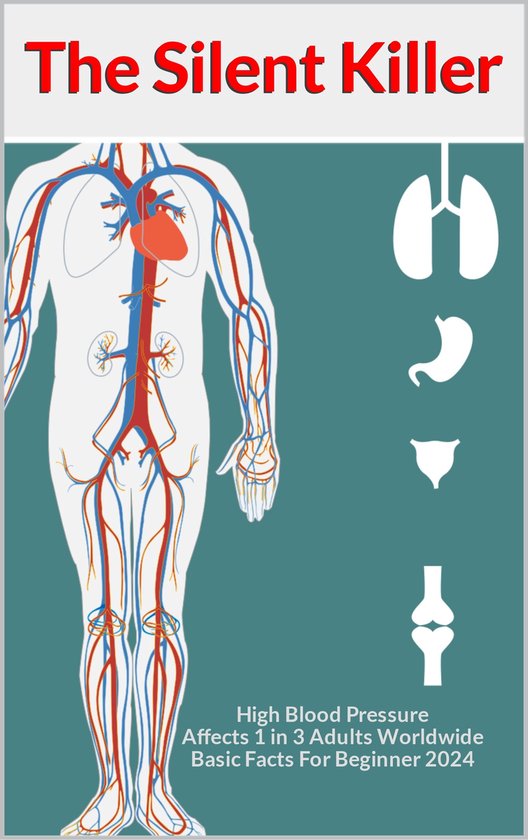High Blood Pressure: The Silent Killer (ebook), Mohamed Helmy ...