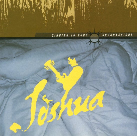 Joshua - Singing To Your Subconscious (CD), Joshua | CD (album ...