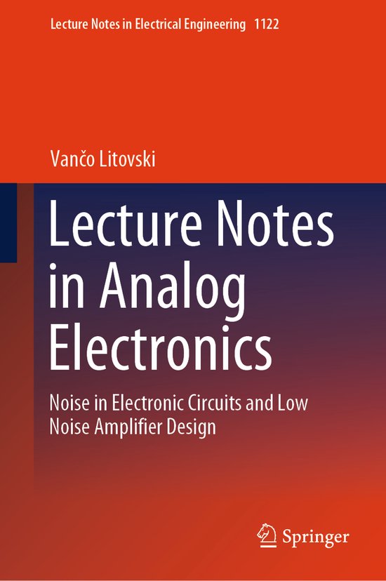 Lecture Notes in Electrical Engineering- Lecture Notes in Analog ...