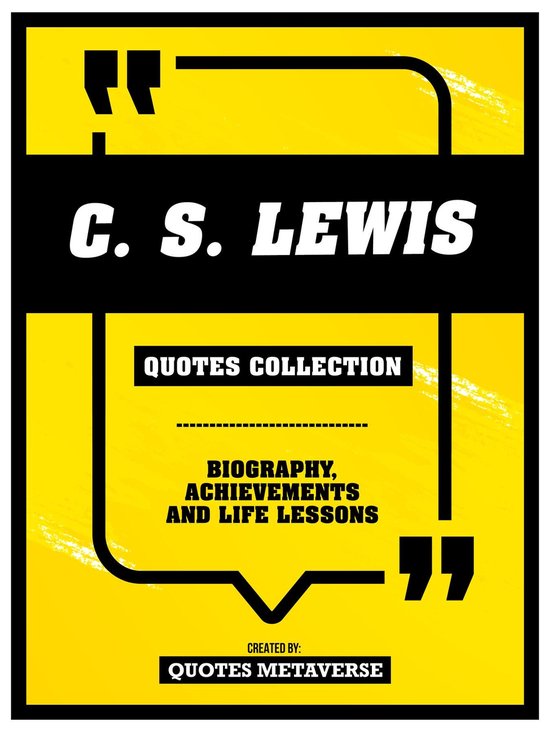 C.S. Lewis - Quotes Collection (ebook), Quotes Metaverse ...
