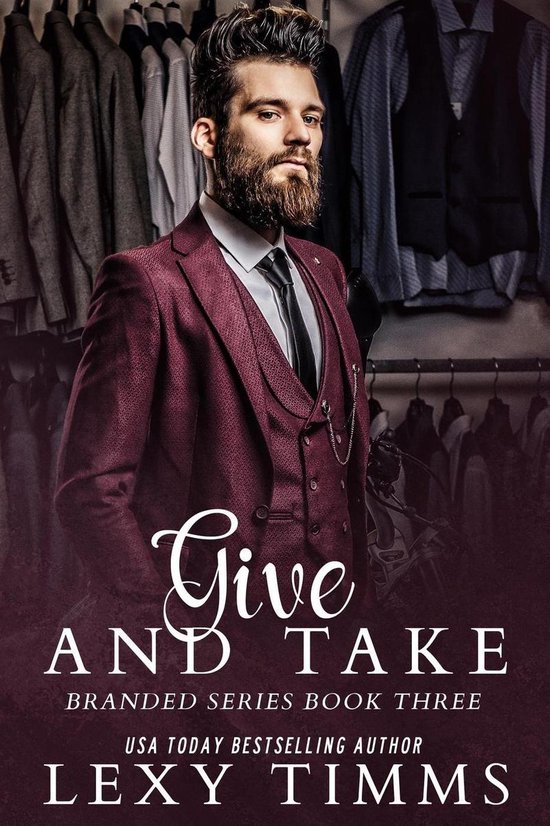 Branded Series 3 - Give and Take (ebook), Lexy Timms | 9781386150244 ...