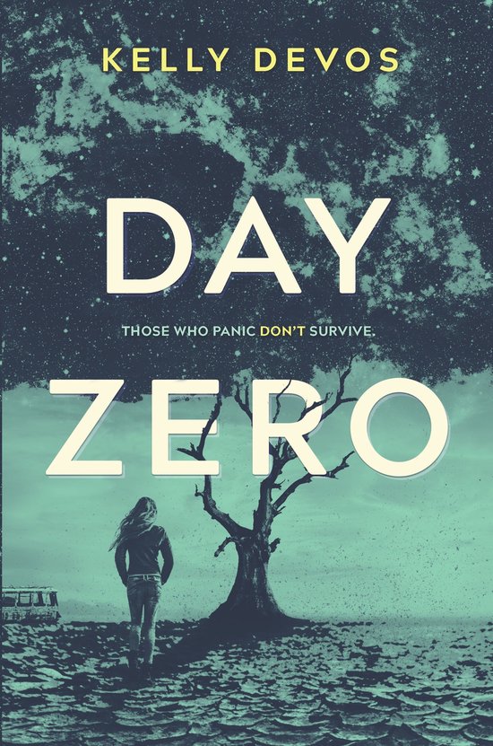 Day Zero Duology 1 - Day Zero (ebook), Kelly Devos | 9781488038846 ...