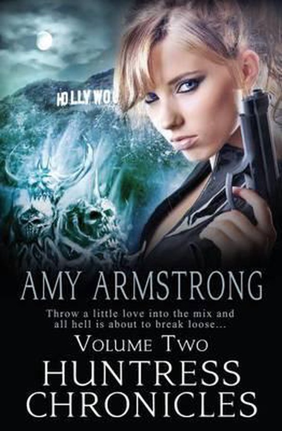 Huntress Chronicles Volume Two, Amy Armstrong | 9781784308964 | Boeken ...