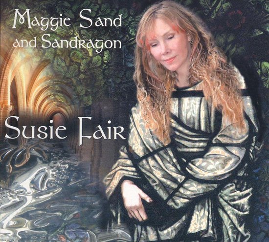Susie fair, Maggie Sand and Sandragon | CD (album) | Muziek | bol.com