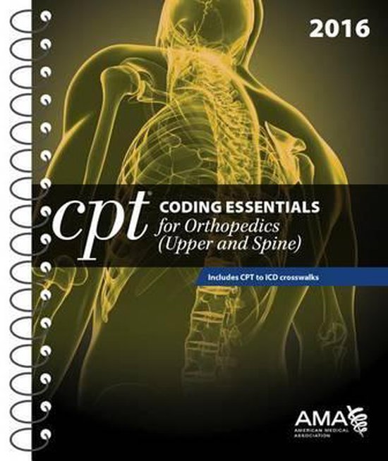 CPT Coding Essentials for Orthopedics | 9781622023875 | American Medical Association |... | bol.com