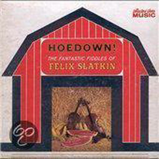 Hoedown!, Felix Slatkin | CD (album) | Muziek | bol.com