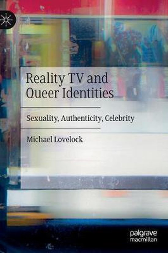 Reality TV and Queer Identities, Michael Lovelock | 9783030142148 ...