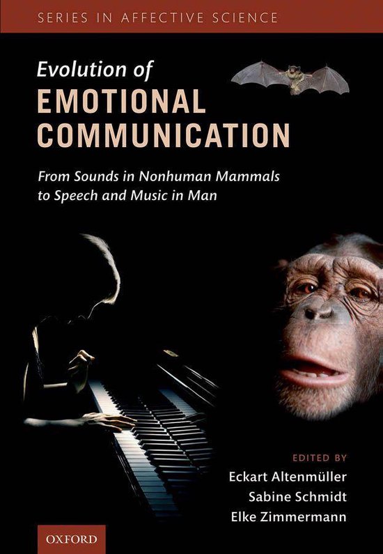 Series in Affective Science - The Evolution of Emotional Communication ...
