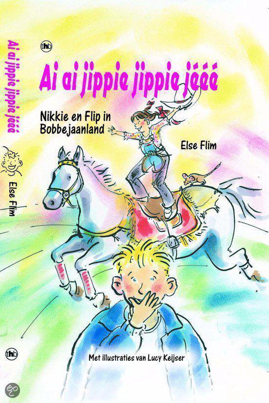 Ai Ai Jippie Jeee, Else Flim | 9789044305913 | Boeken | bol