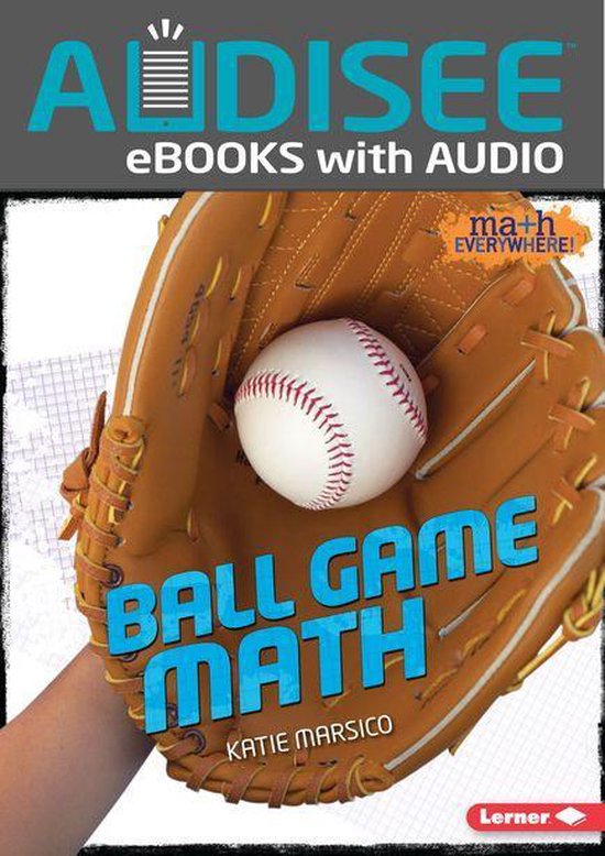 Math Everywhere! - Ball Game Math (ebook), Katie Marsico ...