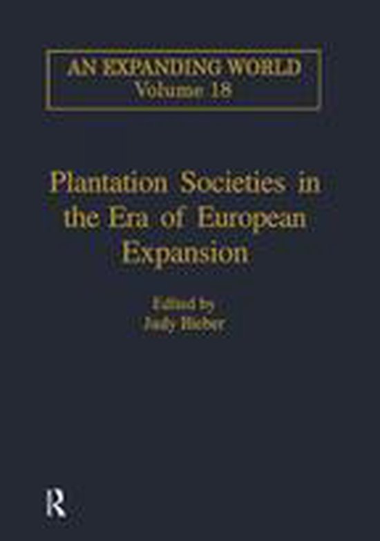 An Expanding World: The European Impact on World History, 1450 to 1800 ...