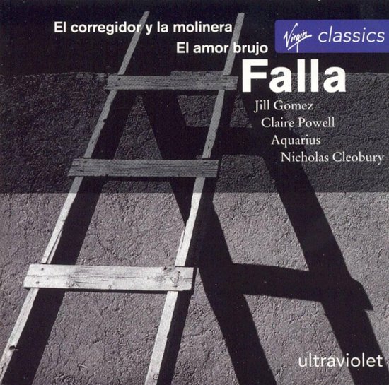 Falla: El corregidor y la molinera, El amor brujo / Cleobury, Nicholas ...