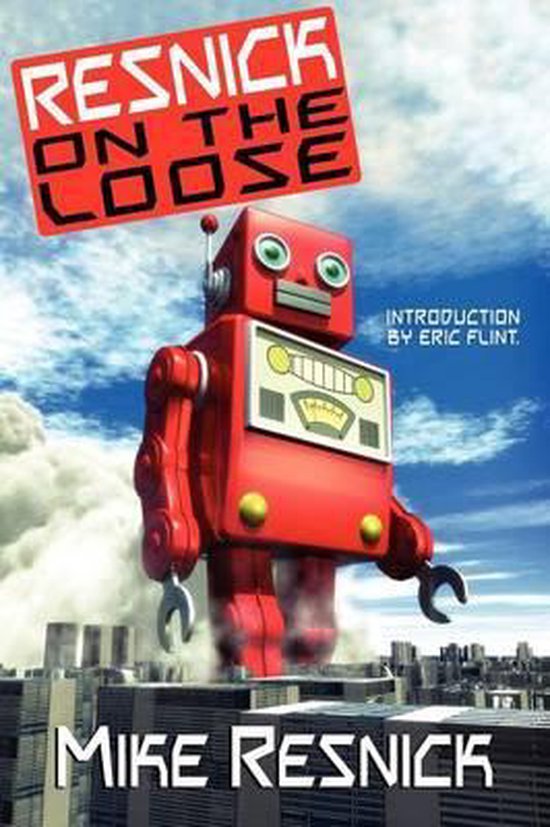 Resnick on the Loose, Mike Resnick | 9781434441096 | Boeken | bol.com