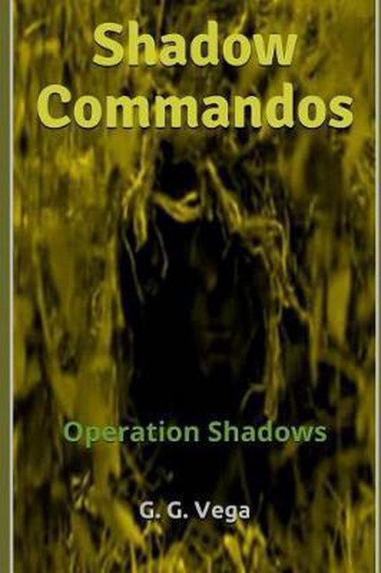 Shadow Commandos, P Sepulveda | 9781982981099 | Boeken | bol.com