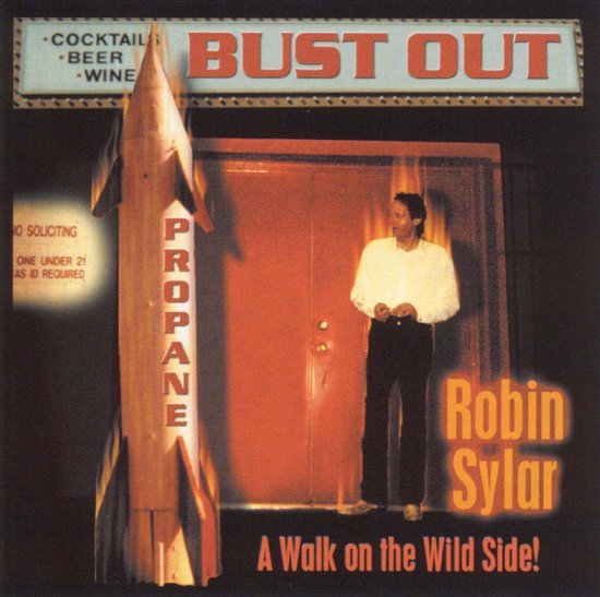 Bust Out, Robin Sylar | CD (album) | Muziek | bol.com