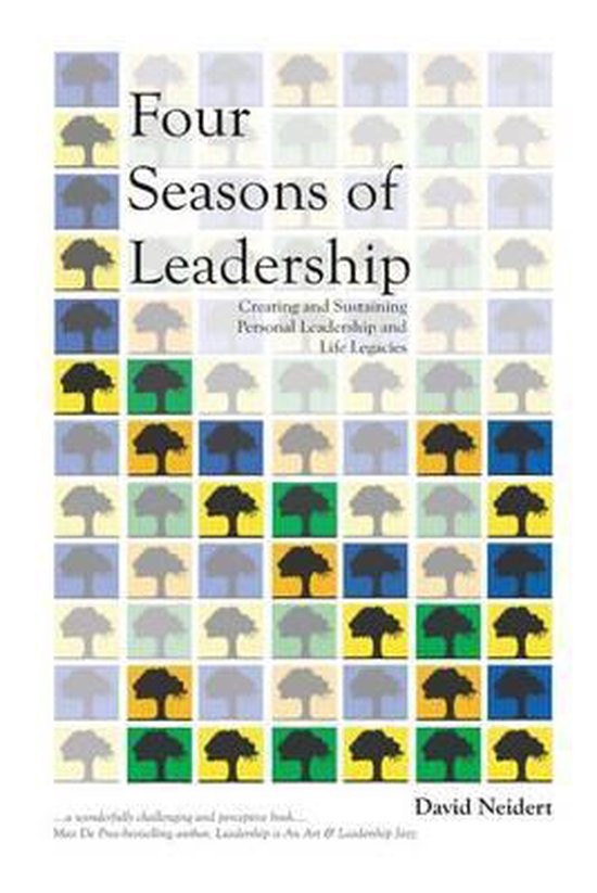 Four Seasons of Leadership | 9781441414014 | David Neidert | Boeken | bol