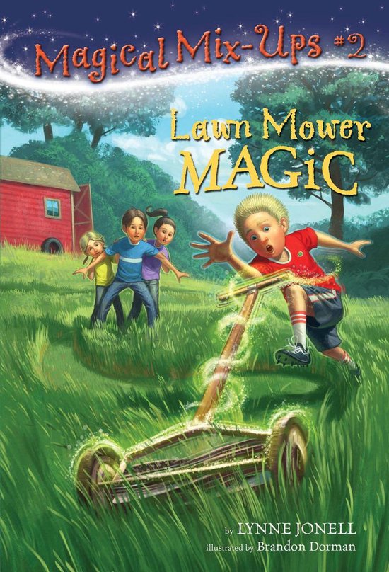 Magical Mix-Ups 2 - Lawn Mower Magic (ebook), Lynne Jonell ...