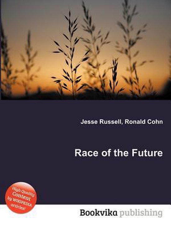 Race of the Future | 9785511139159 | Boeken | bol.com