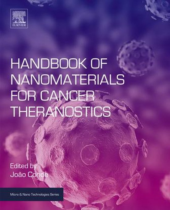 Micro and Nano Technologies - Handbook of Nanomaterials for Cancer Theranostics... | bol