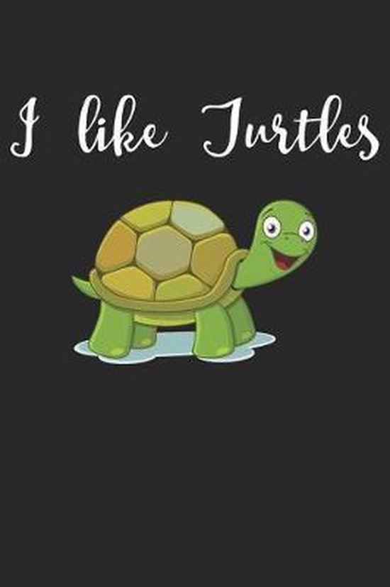 I Like Turtles, Turtle Journals | 9781798053331 | Boeken | bol