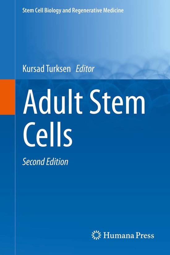 Stem Cell Biology and Regenerative Medicine - Adult Stem Cells (ebook ...