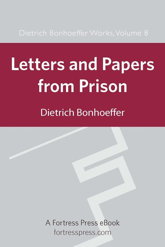 Letters and Papers from Prison Dbw Vol 8 (ebook), Dietrich Bonhoeffer ...