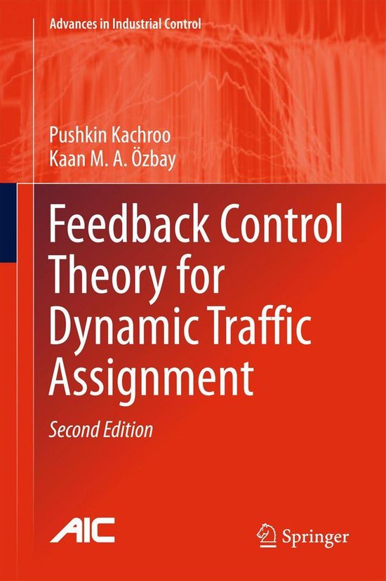 Advances in Industrial Control - Feedback Control Theory for Dynamic ...