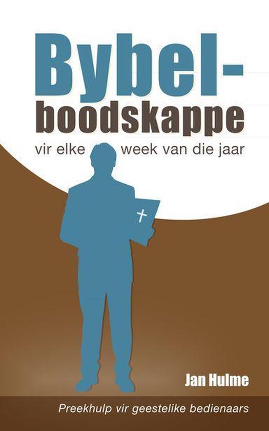 Bybelboodskappe (ebook), Jan Hulme | 9780796315632 | Boeken | bol.com