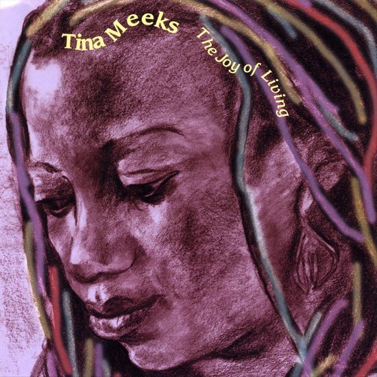 Joy of Living, Tina Meeks | CD (album) | Muziek | bol.com