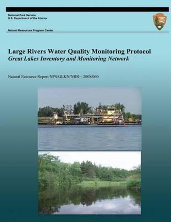Large Rivers Water Quality Monitoring Protocol, National Park Service ...