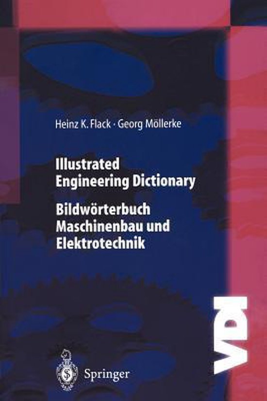 Illustrated Engineering Dictionary =, H.K. Flack | 9783540624417 | Boeken | bol.com