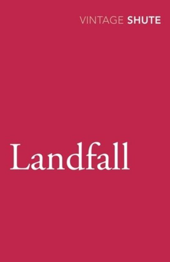 Landfall, Nevil Shute | 9780099530053 | Boeken | bol.com