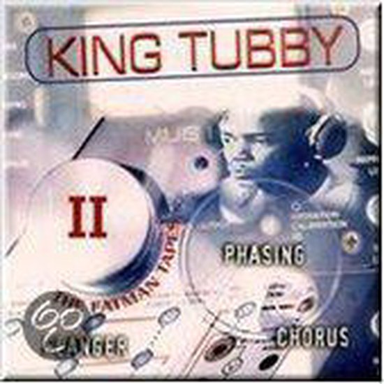 Fatman Tapes II, King Tubby | CD (album) | Muziek | bol.com