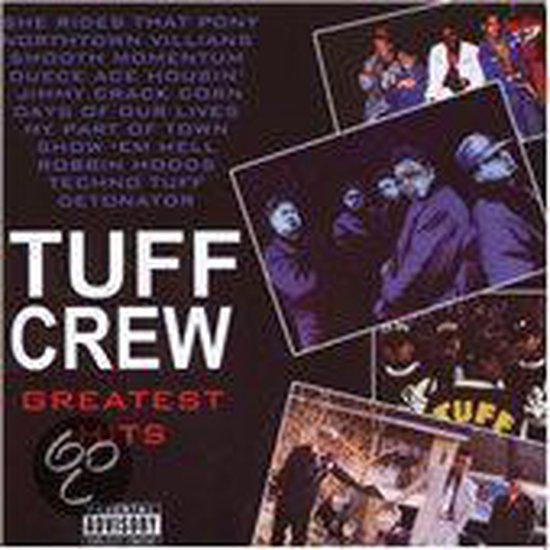 Greatest Hits, Tuff Crew | CD (album) | Muziek | bol