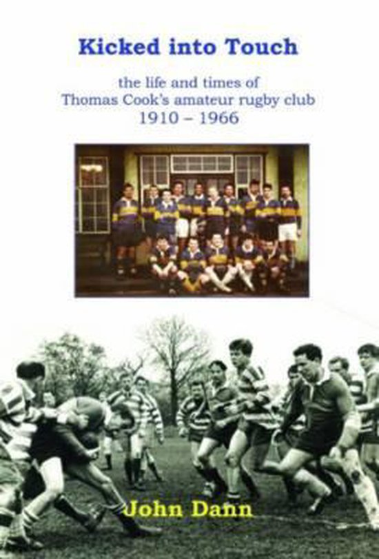 Kicked Into Touch | 9781844269310 | John Dann | Boeken | bol.com