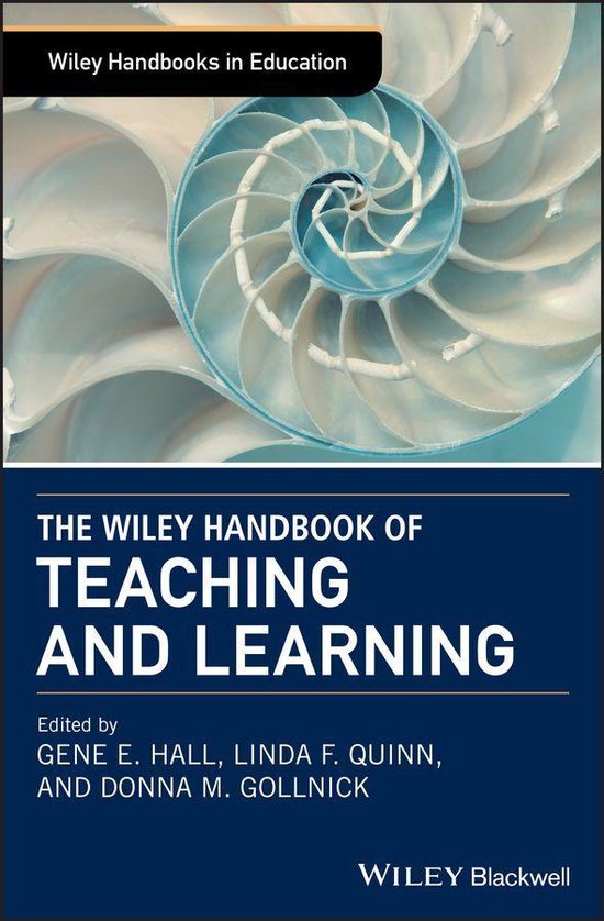 Wiley Handbooks in Education - The Wiley Handbook of Teaching and ...