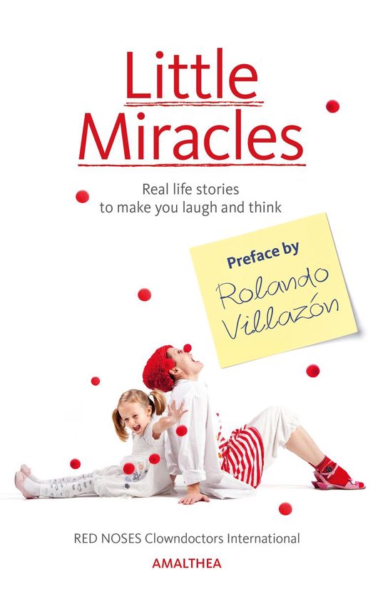 Little Miracles (ebook), Red Noses Clowndoctors International ...