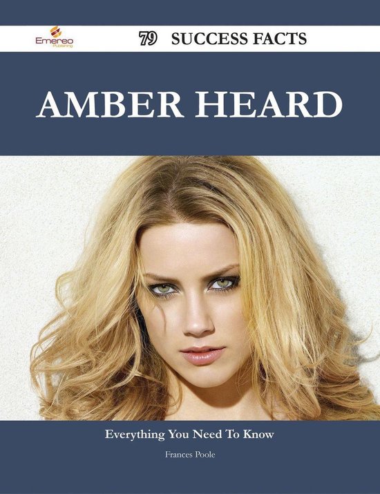 Amber Heard 79 Success Facts - Everything you need to know about Amber ...