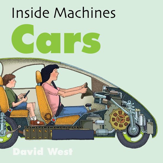Inside Machines - Cars (ebook), David West | 9781499483161 | Boeken ...