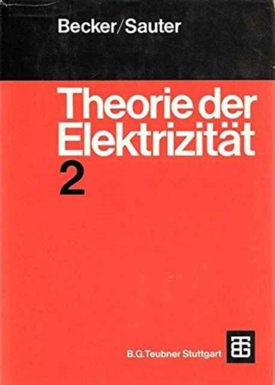 Theorie Der Elektrizitat, Richard Becker | 9783519030072 | Boeken | bol.com Theorie Der Elektrizitat, Richard Becker | 9783519030072 | Boeken | bol.com