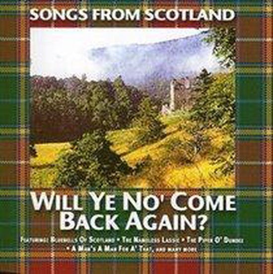 Will Ye No Come Back Again, Newton | CD (album) | Muziek | bol.com