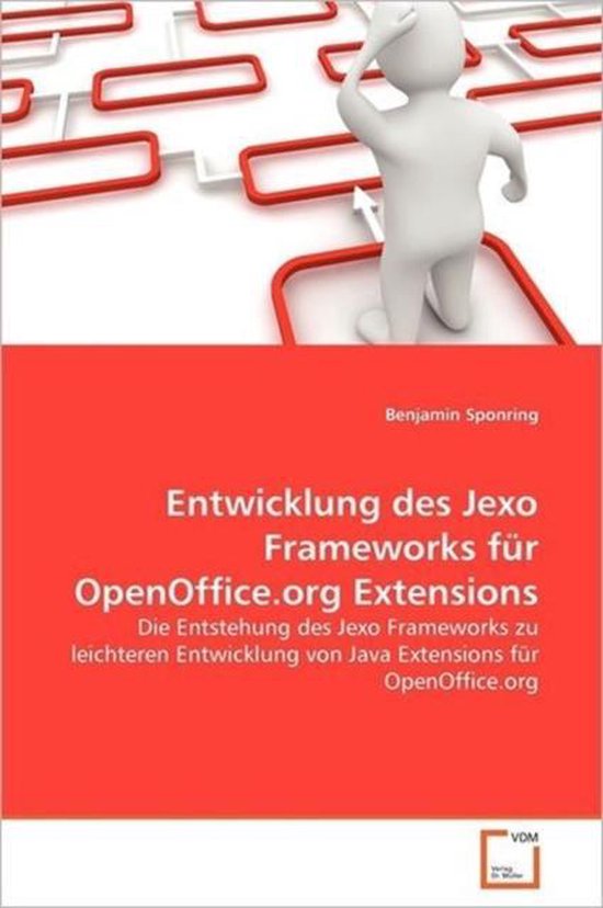 Entwicklung des Jexo Frameworks für OpenOffice.org Extensions ...